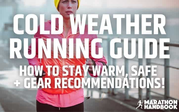Cold Weather Running Guide + Winter Gear Recommendations!