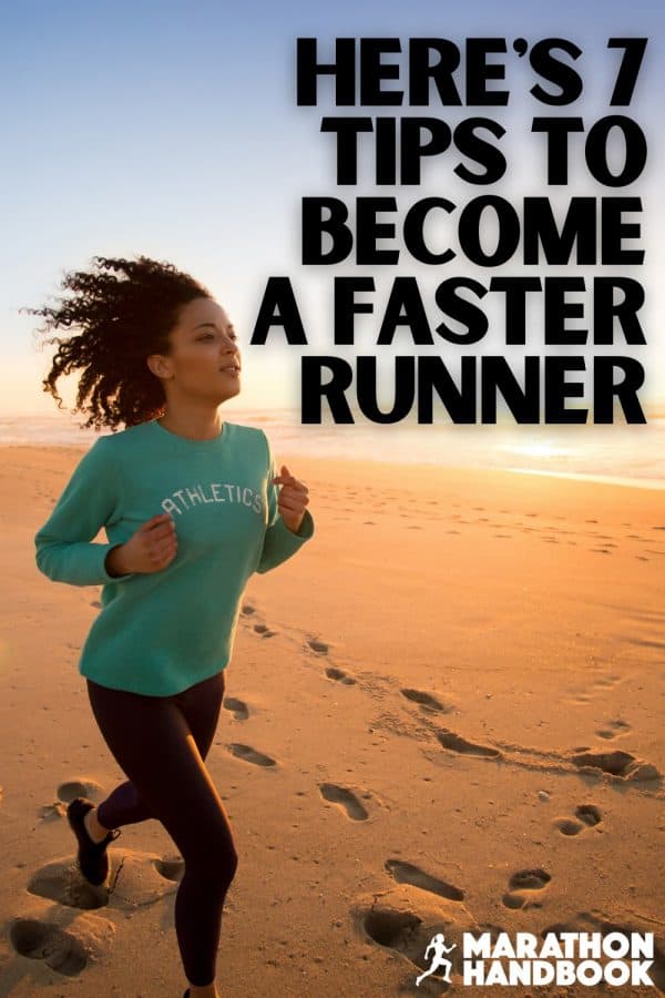 How To Run Faster: 7 Expert Training Exercises To Increase Your Speed