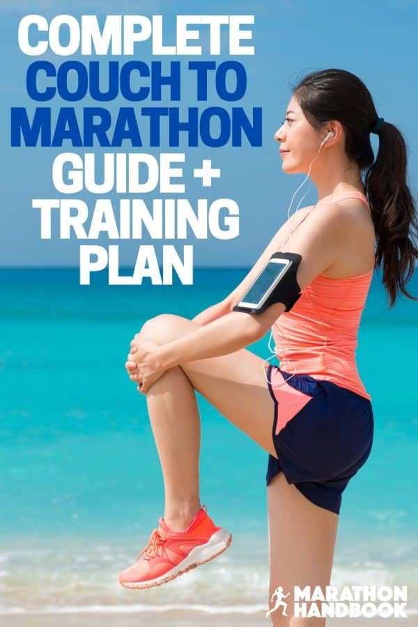 Couch To Marathon - The Ultimate Training Guide (+ Training Plan)