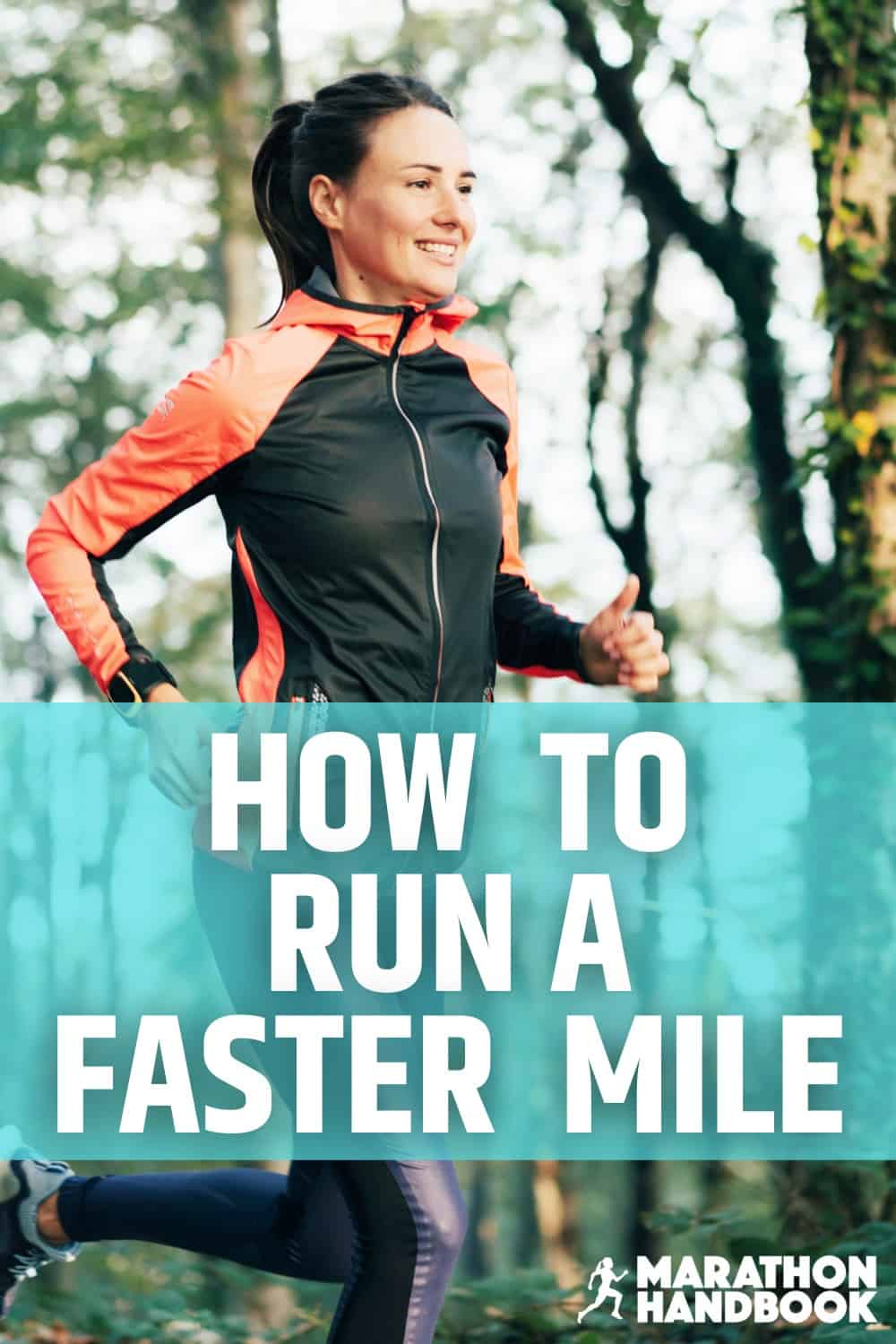 How To Run A Faster Mile
