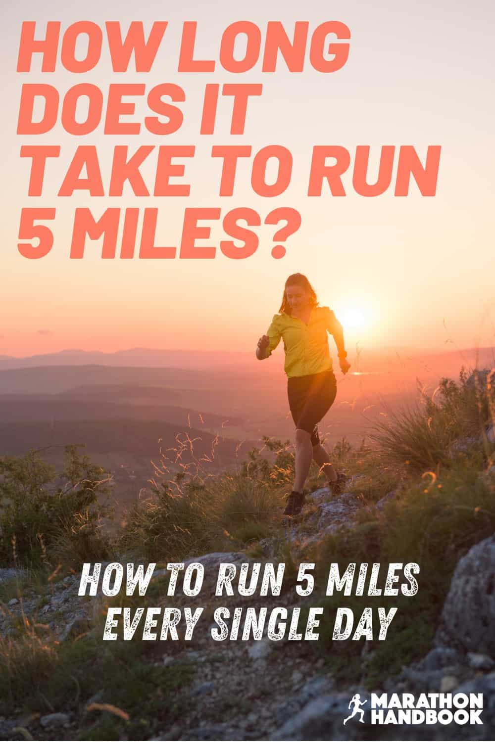 Running 5 Miles A Day: Runner's Guide To Developing The Habit