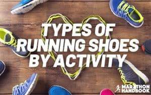 What Are The Different Types Of Running Shoes?