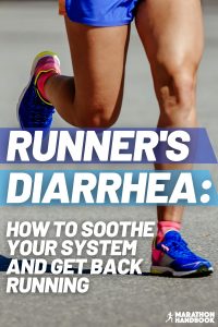 Runner’s Diarrhea: How To Soothe Your System And Get Back To Running
