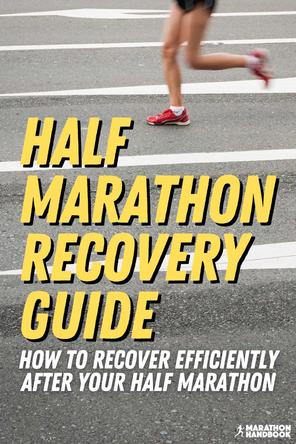 Half Marathon Recovery Guide: How To Recover From A Half Marathon