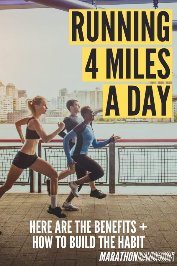 Running 4 Miles A Day: Here Are The Benefits