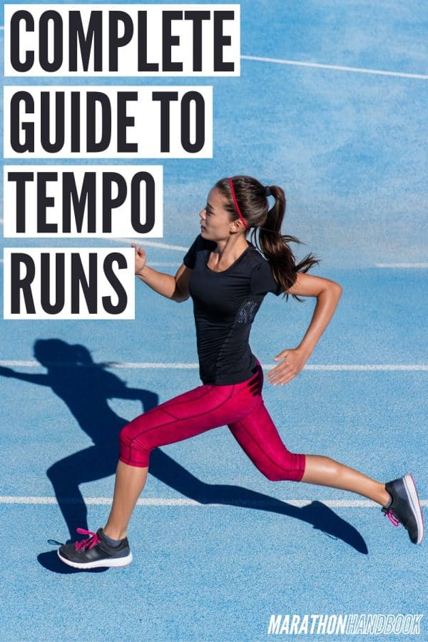 Tempo Runs: What Is A Tempo Run, How To Do Them