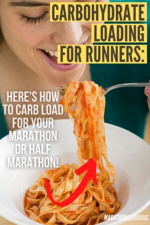 Carb Loading For Runners: How To Carb Load + Common Mistakes