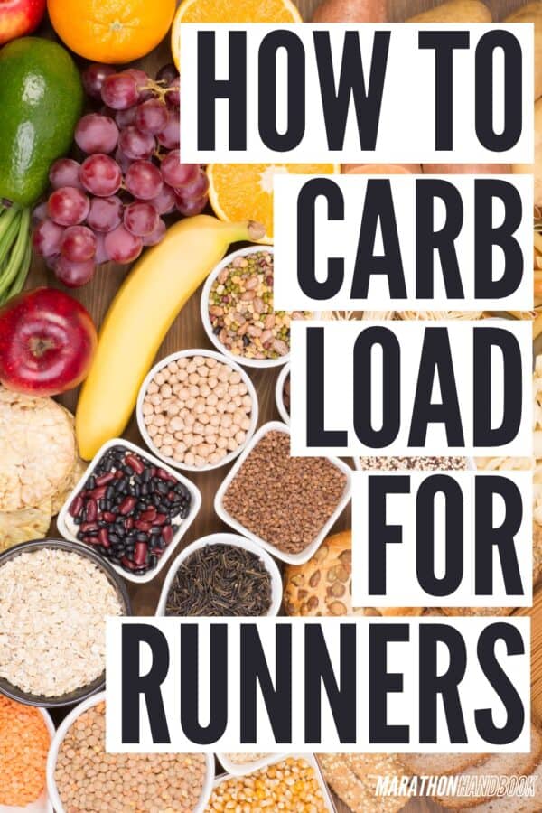 Carb Loading For Runners: How To Carb Load + Common Mistakes