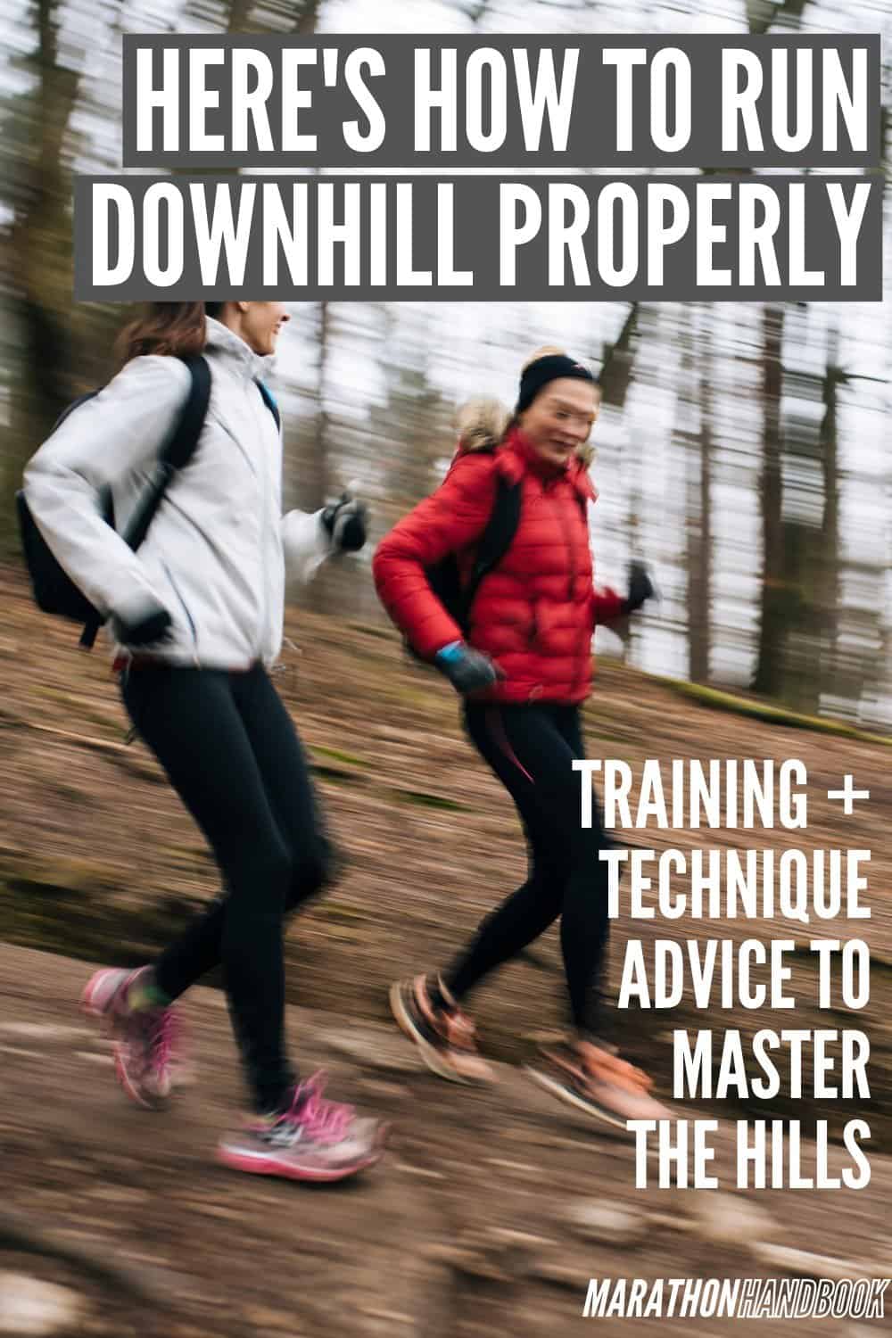 Running Downhill: How To Do It Properly + Training Tips