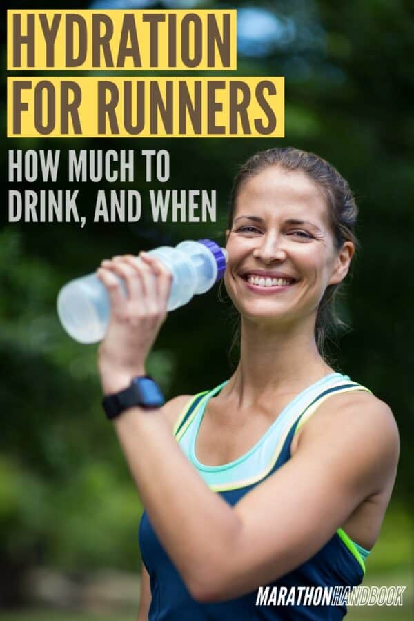 Hydration For Runners: Everything You Need To Know!