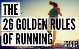 The 26 Golden Rules Of Running