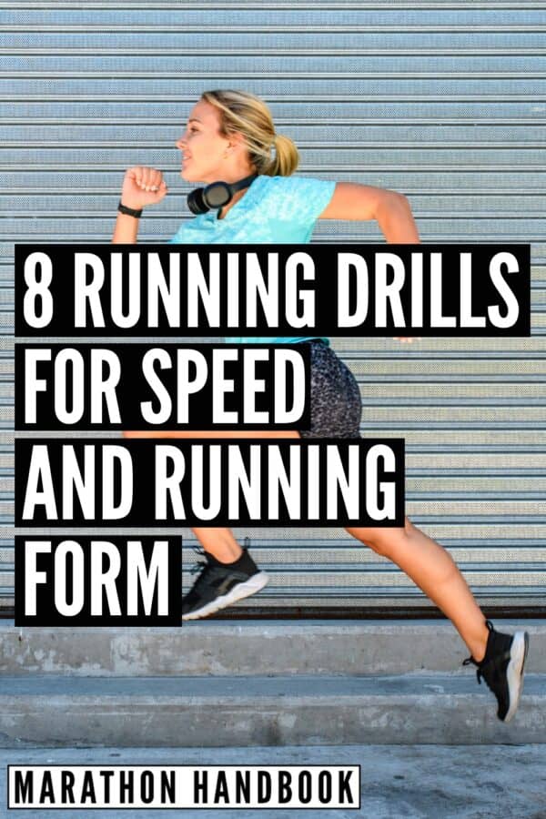 8 Powerful Running Drills To Improve Your Speed And Running Form