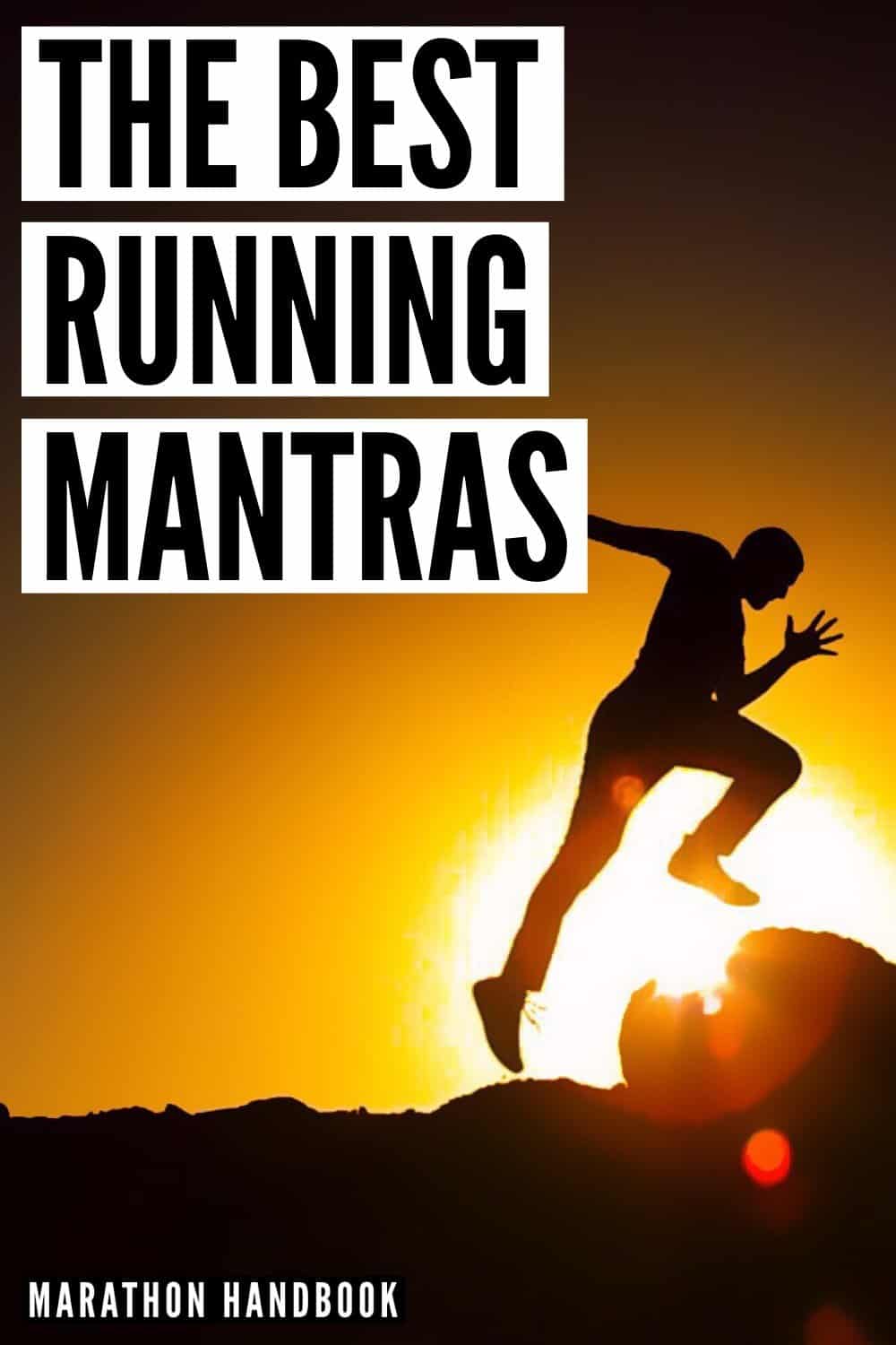 The 18 Best Running Mantras To Encourage You On Your Run