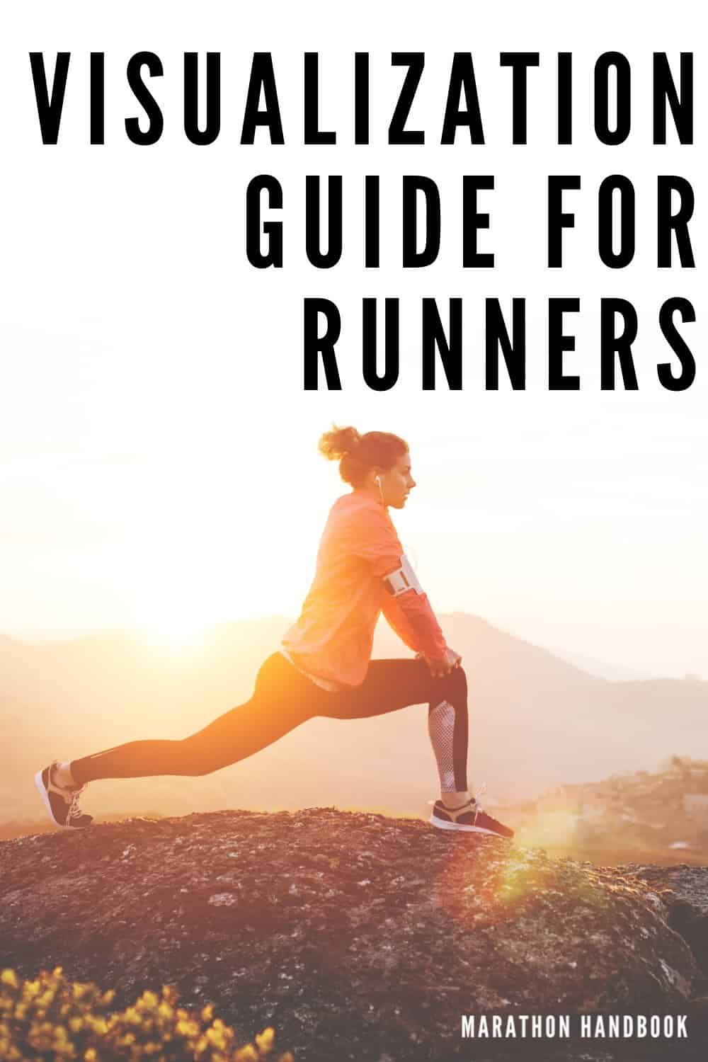 Visualization For Runners: How To Visualize Your Running Success