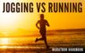 Jogging Vs Running: The Benefits And Differences